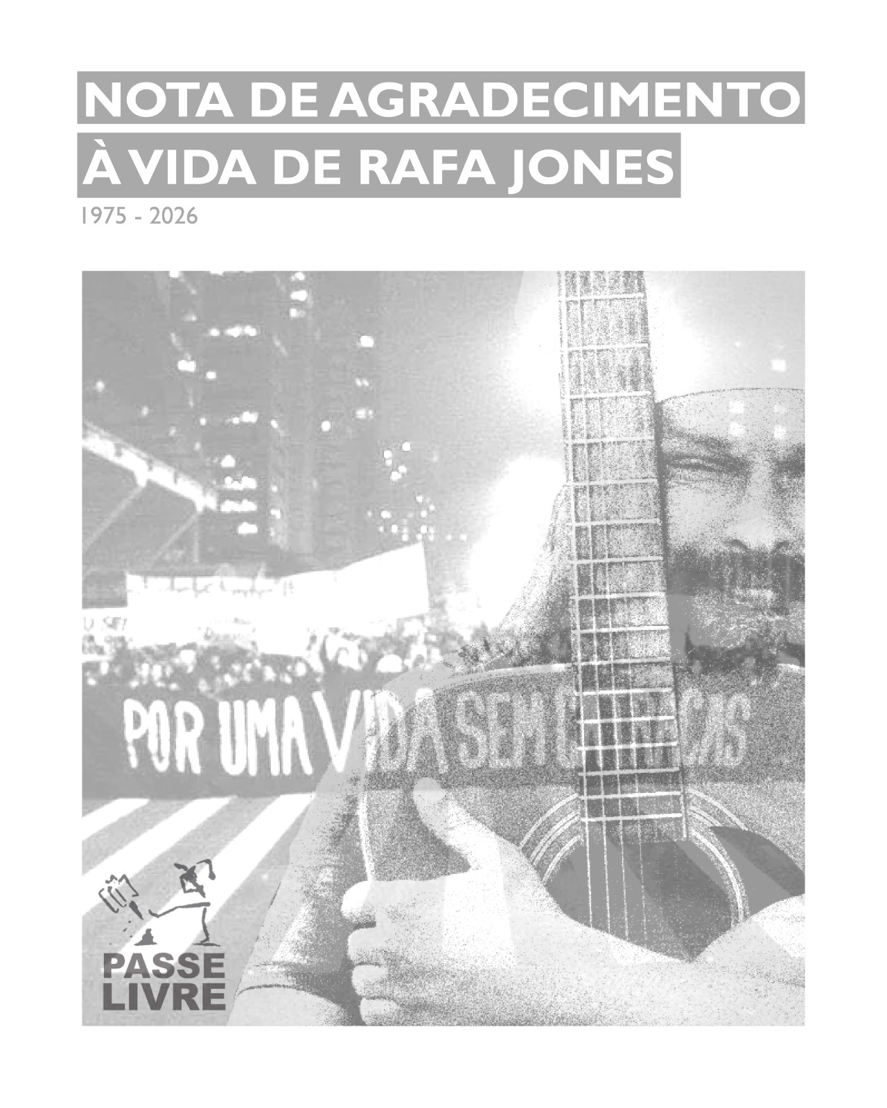 NOTA DE AGRADECIMENTO À VIDA DE RAFA JONES | Quilombo Invisível